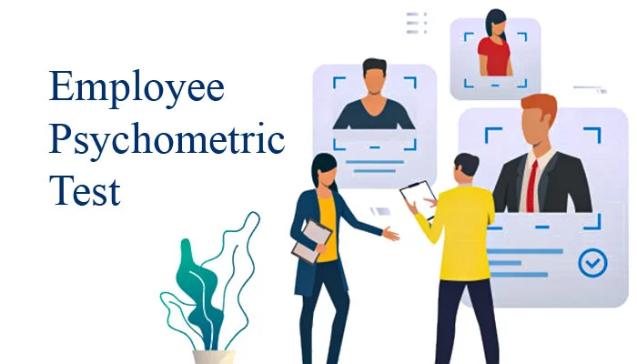Employee Psychometric Test-Unlocking Hidden Insights for Smarter Hiring