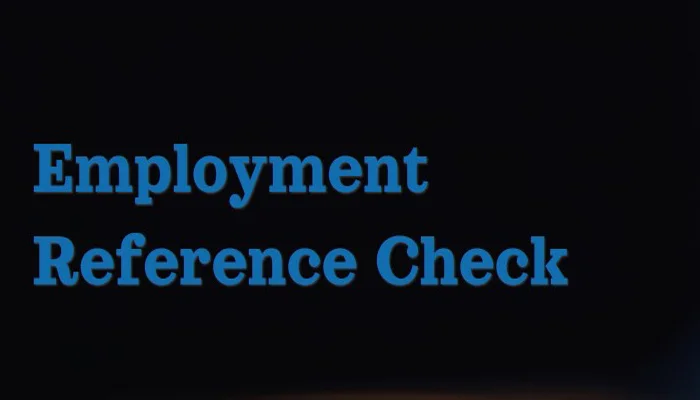 How to Conduct Effective Professional Reference Checks for Employment
